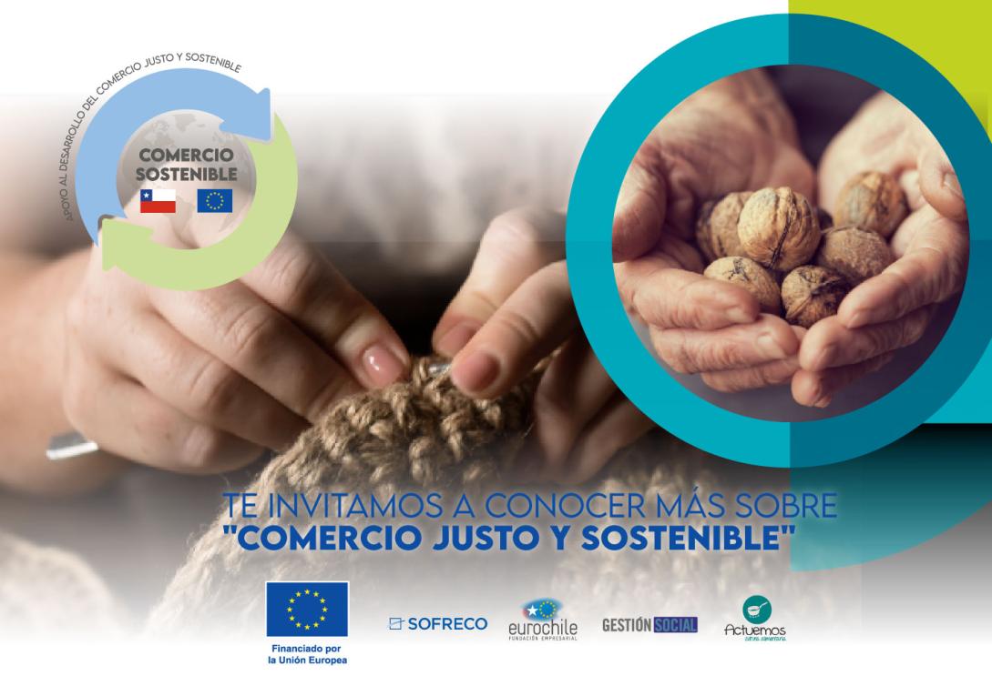 Conoce más sobre el proyecto “Promoción del Comercio Justo y Sostenible entre la Unión Europea y ...